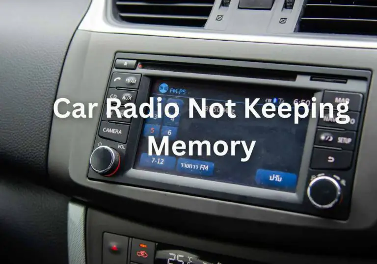 [SOLVED] Car Radio Not Keeping Memory - Improve Stereo
