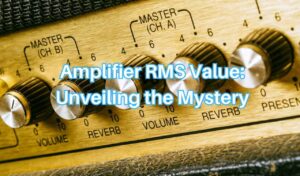 How to Calculate RMS Value of an Amplifier? - Improve Stereo